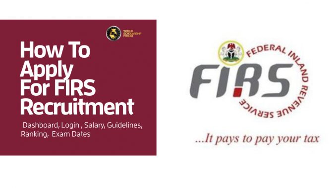 FIRS Recruitment 2025/2026 Application Form Portal | www.firs.gov.ng ...